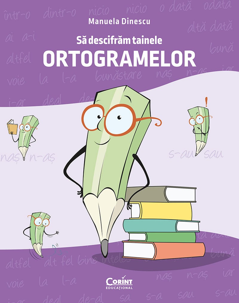 Să descifrăm tainele ortogramelor (ebook) - AudioTribe